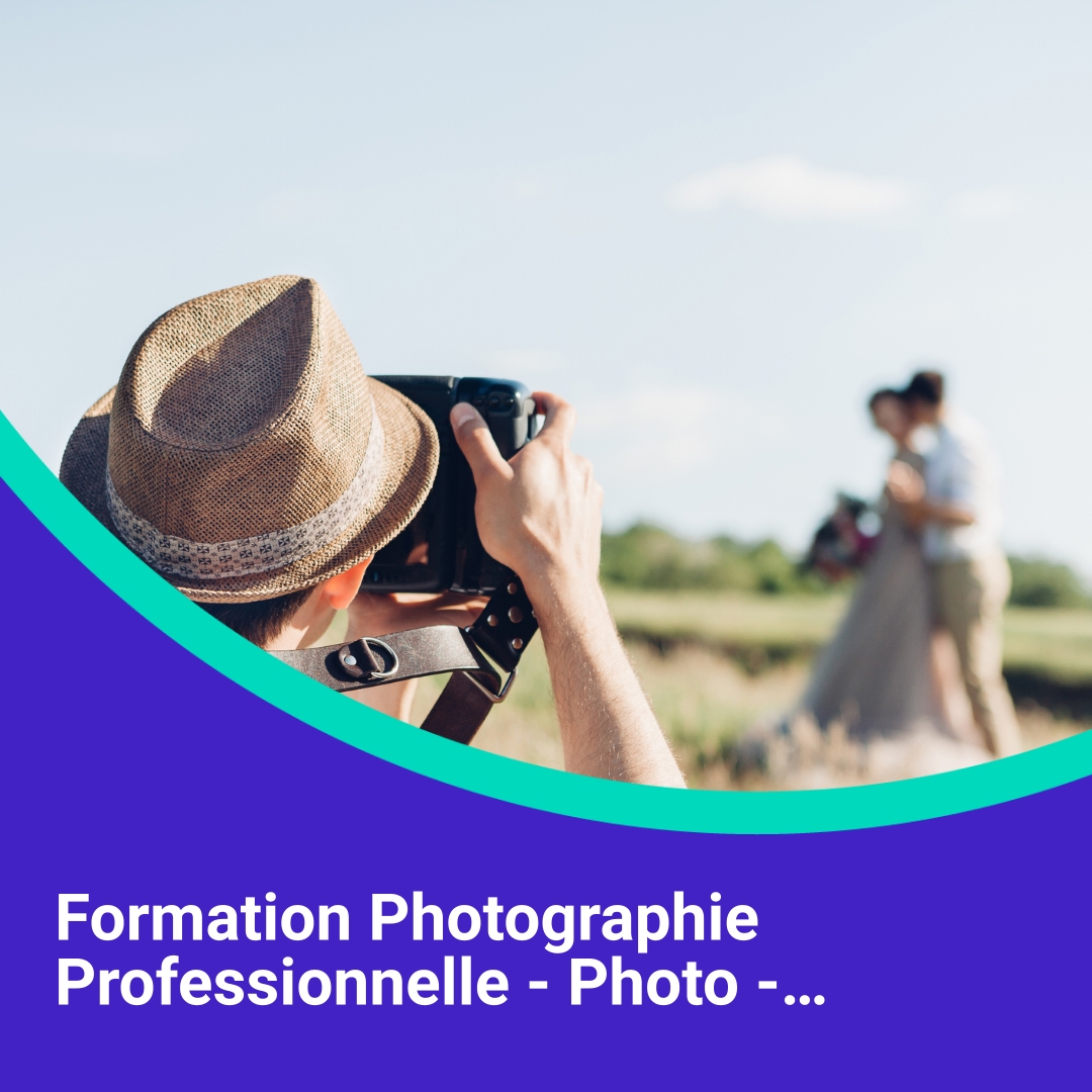 Offre de Formation Photographie Professionnelle - Photo - Devenez ...
