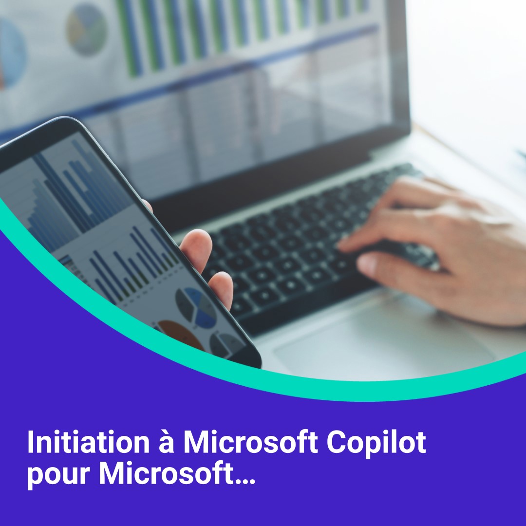 Offre de Formation Initiation à Microsoft Copilot pour Microsoft 365 (distanciel) avec ...