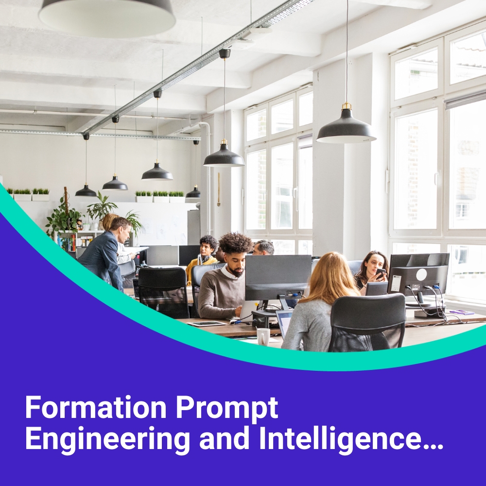 Offre de Formation Prompt Engineering and Intelligence artificielle (Chat GPT, Gen AI...) avec ...