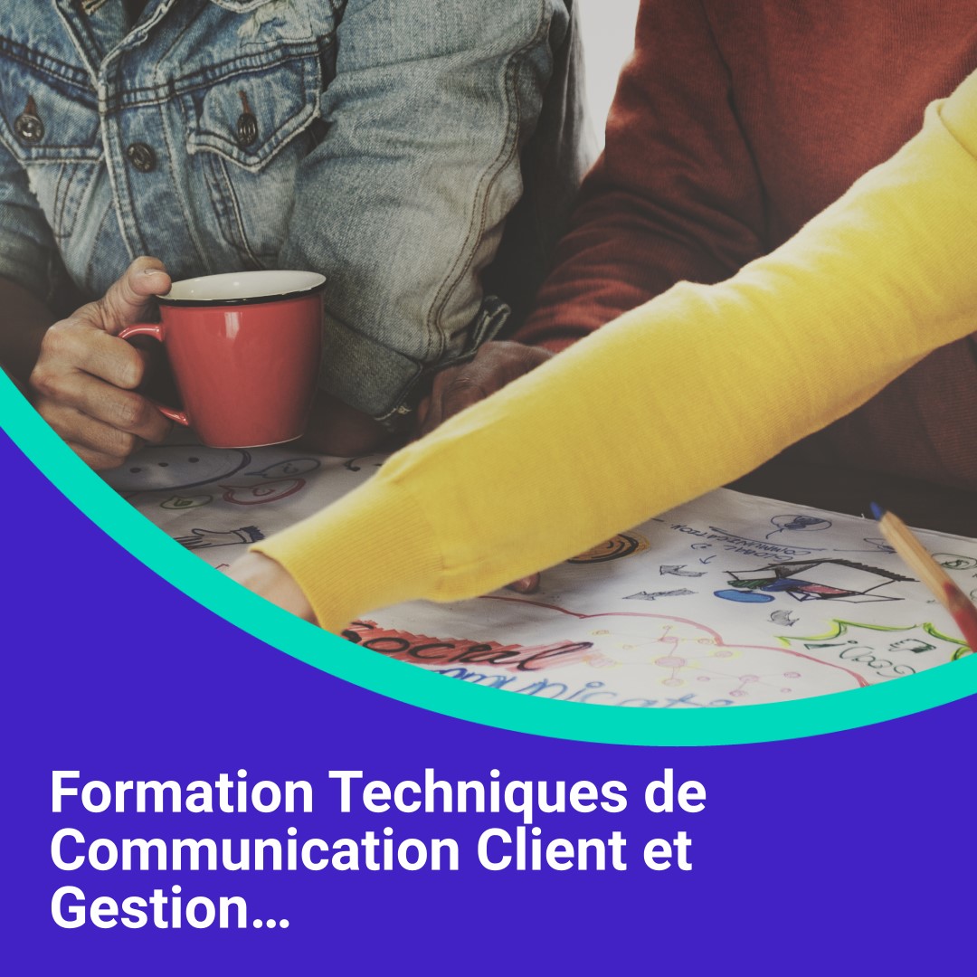 Offre de Formation Techniques de Communication Client et Gestion des ...