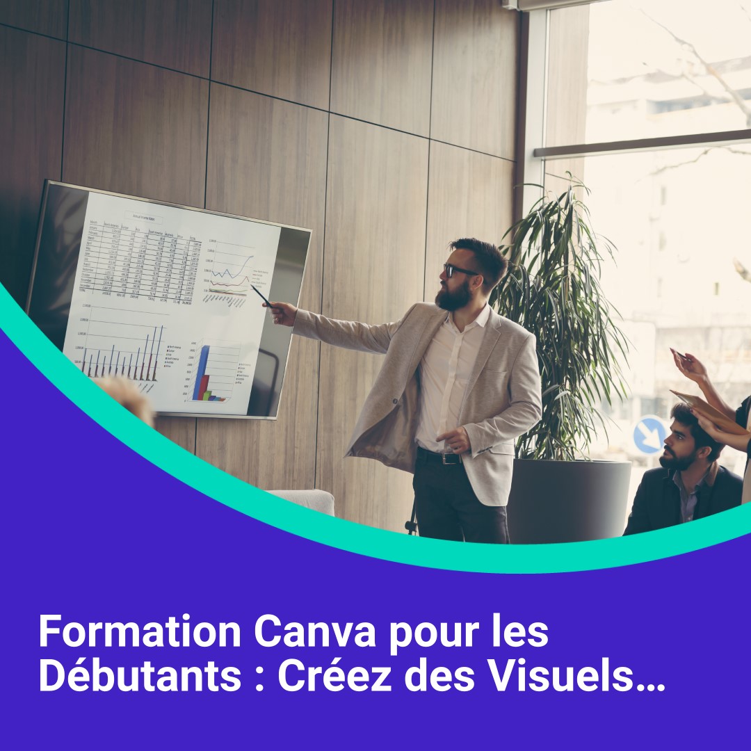 Offre de Formation Canva pour les Débutants : Créez des Visuels Professionnels Facilement avec ...