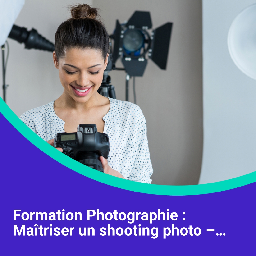 Offre de Formation Photographie : Maîtriser un shooting photo ...